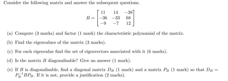 Solved Consider the following matrix and answer the | Chegg.com