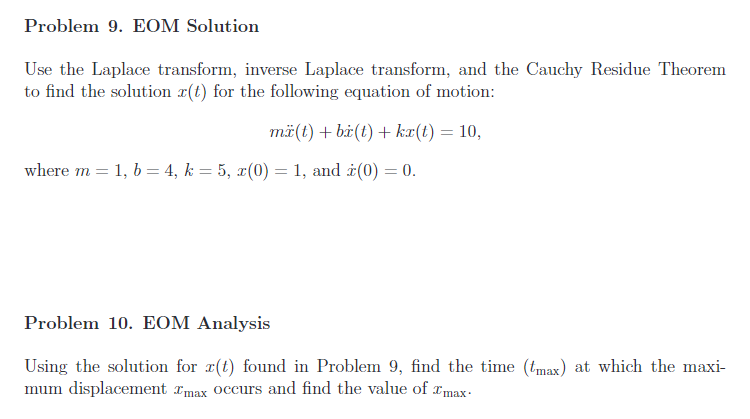 Solved Use the Laplace transform, inverse Laplace transform, | Chegg.com