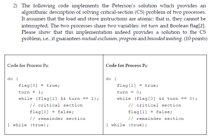 Solved 2) The following code implements the Peterson's | Chegg.com
