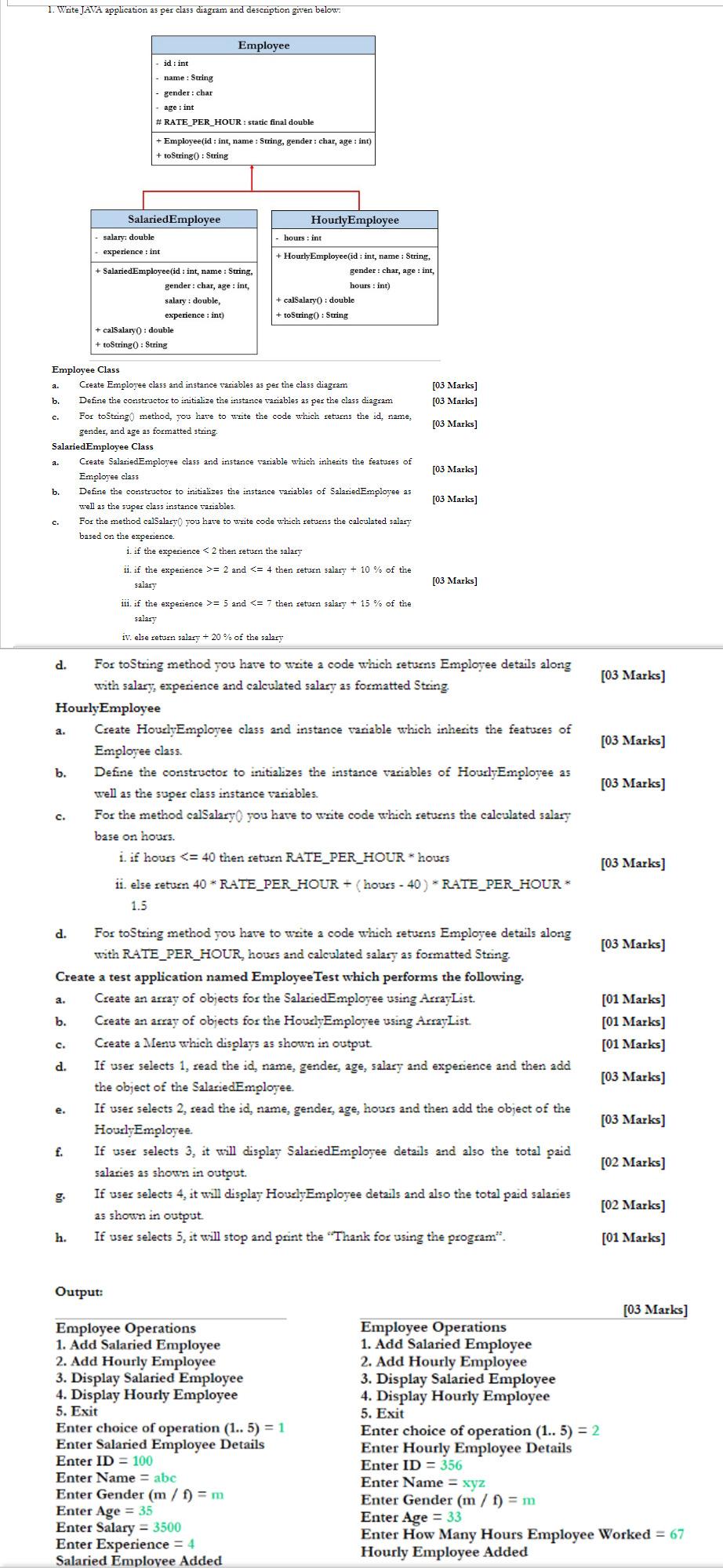 Solved 1. Write JAVA application as per class diagram and | Chegg.com
