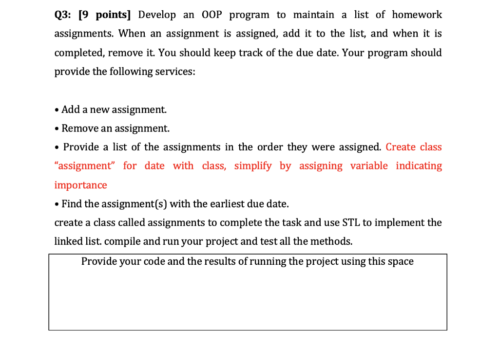 Solved Q3: [9 points] Develop an OOP program to maintain a | Chegg.com