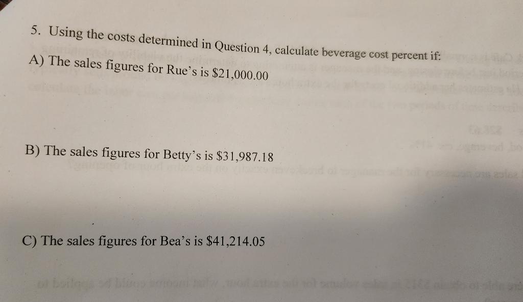 Solved 4. Given the following information, determine | Chegg.com