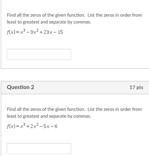 Solved Find all the zeros of the given function. List the | Chegg.com