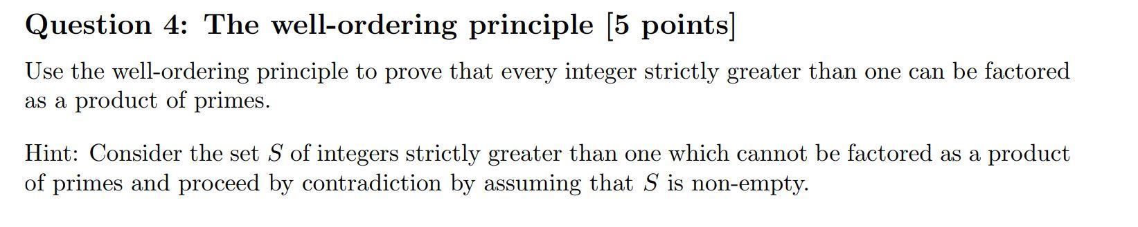 Question 4: The well-ordering principle [5 points] | Chegg.com