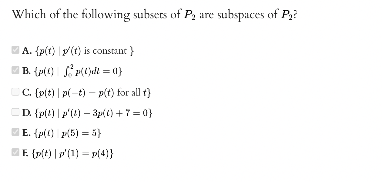 Solved which of the following subsets of p2 are subspaces of | Chegg.com