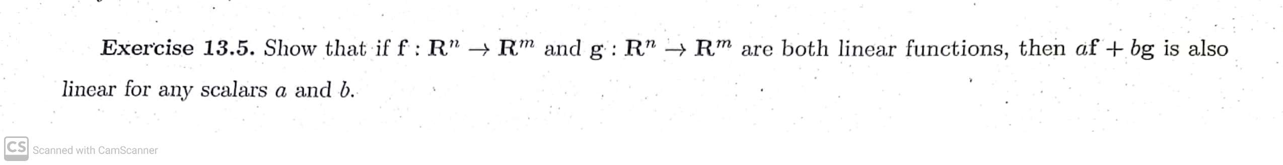 Solved Exercise 13.5. Show that if f:Rn→Rm and g:Rn→Rm are | Chegg.com