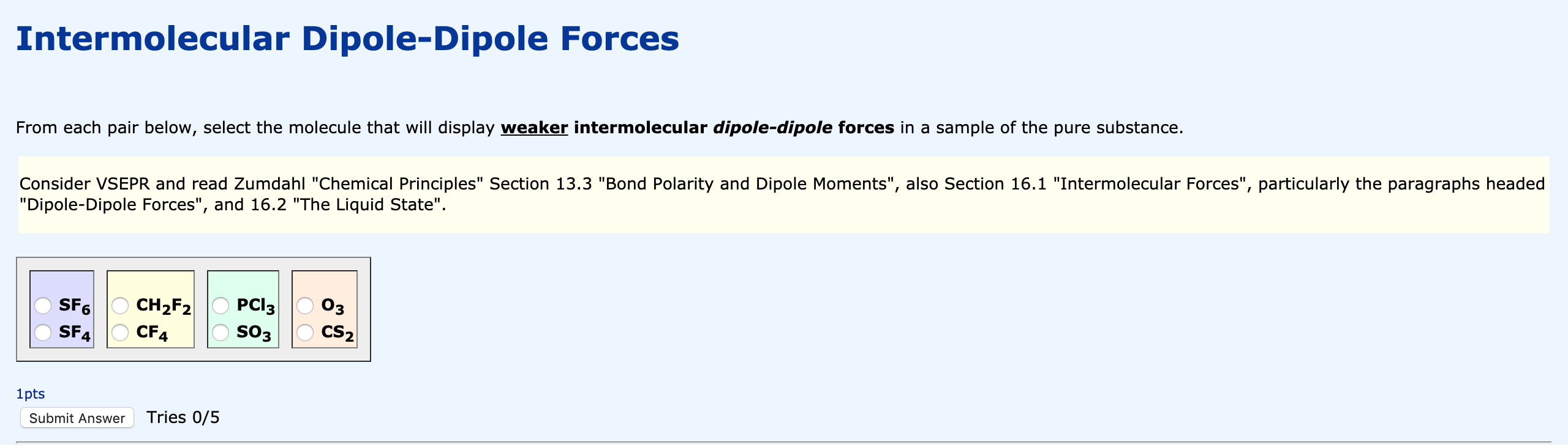 Solved Intermolecular Dipole-Dipole Forces From each pair | Chegg.com