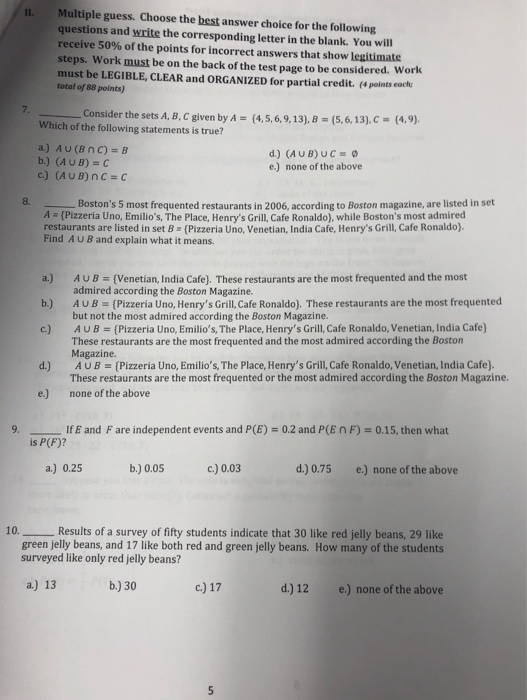 Solved Multiple guess. Choose the best answer choice for the | Chegg.com
