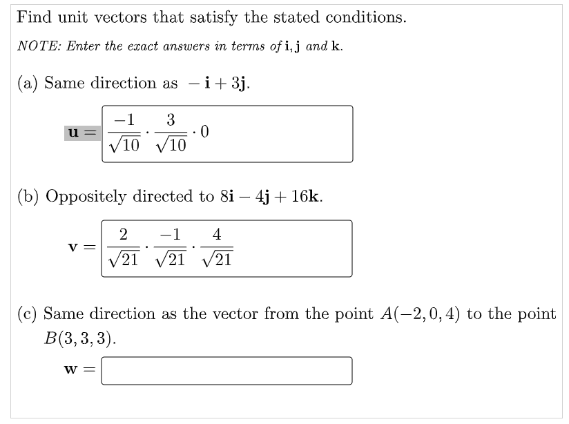 Solved Find unit vectors that satisfy the stated conditions. | Chegg.com