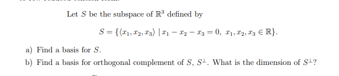 Let S be the subspace of R3 defined by | Chegg.com