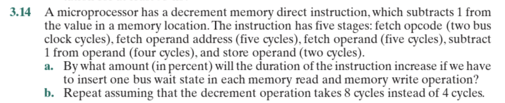 Solved 3.14 A microprocessor has a decrement memory direct | Chegg.com