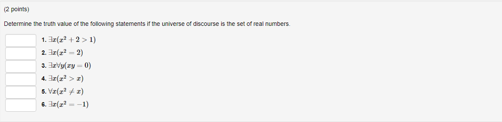 Solved (2 points) Determine the truth value of the following | Chegg.com