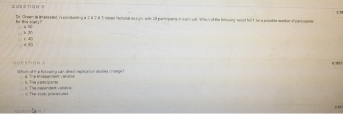 Solved QUESTION If an experiment cannot be done for | Chegg.com