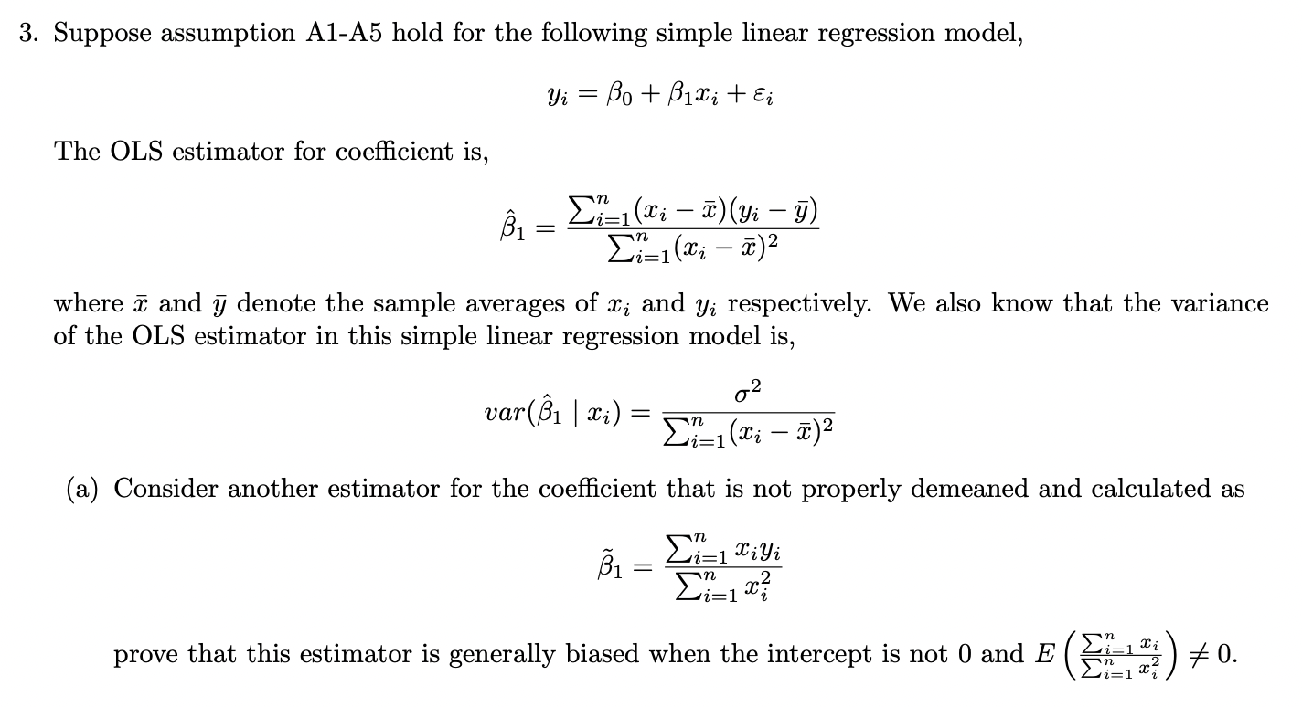 Solved Suppose assumption A1-A5 hold for the following | Chegg.com