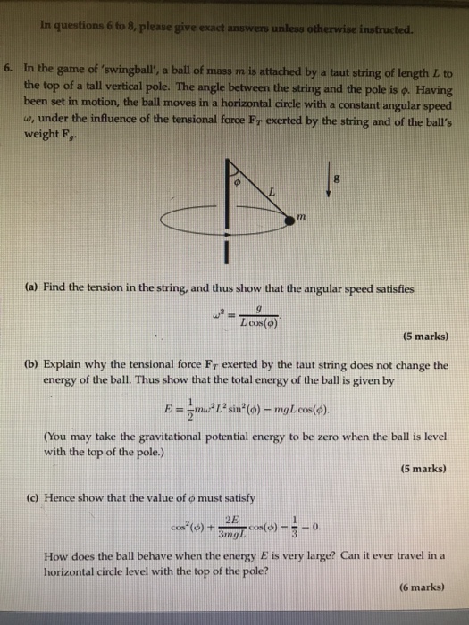 Solved In the game of 'swingball', a ball of mass m is | Chegg.com