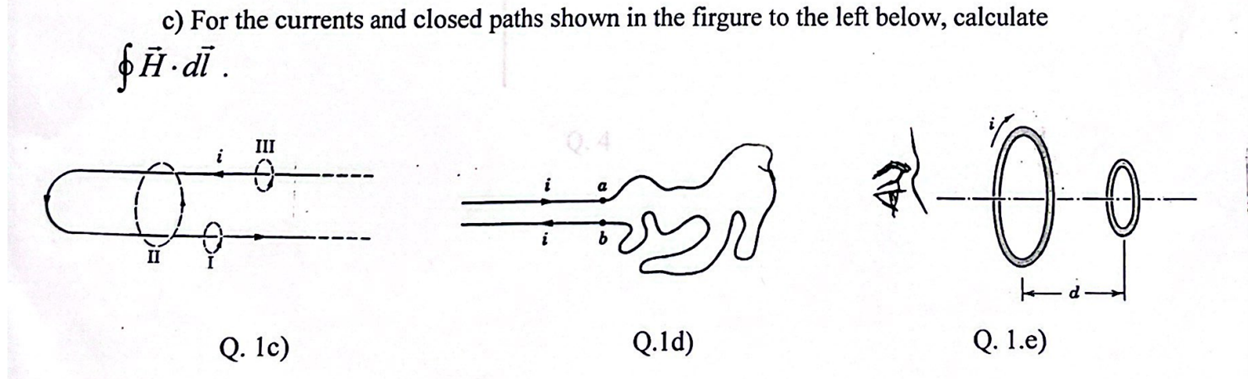 Solved c) For the currents and closed paths shown in the | Chegg.com