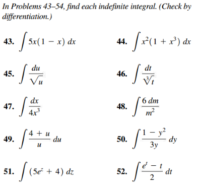 Solved In Problems 43-54, ﻿find each indefinite integral. | Chegg.com