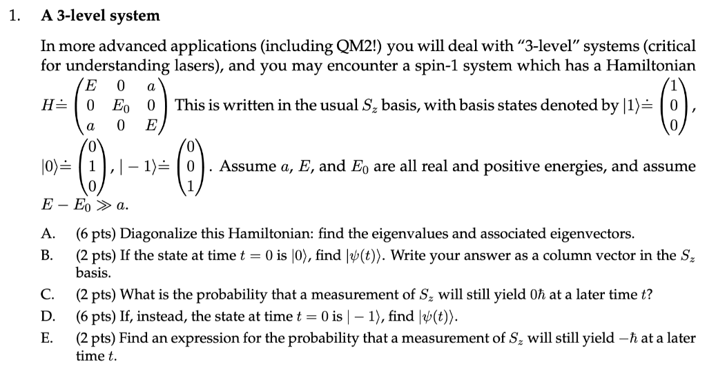 Solved 1. A 3-level system In more advanced applications | Chegg.com