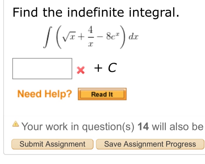 Solved Find the indefinite integral integral(Squareroot x + | Chegg.com
