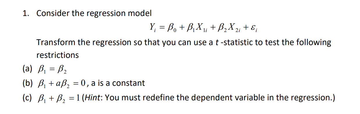 Solved 1. Consider the regression model Yi=β0+β1X1i+β2X2i+εi | Chegg.com