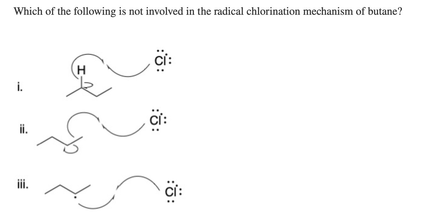 Solved iv. :CI-CI: i.-iv. are all involved in the radical | Chegg.com