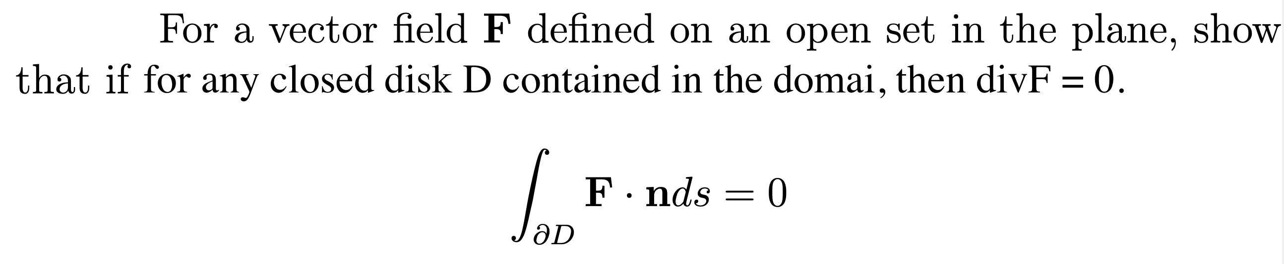 Solved For a vector field F ﻿defined on an open set in the | Chegg.com