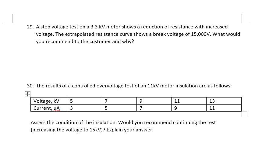 Solved 29. A step voltage test on a 3.3 KV motor shows a | Chegg.com