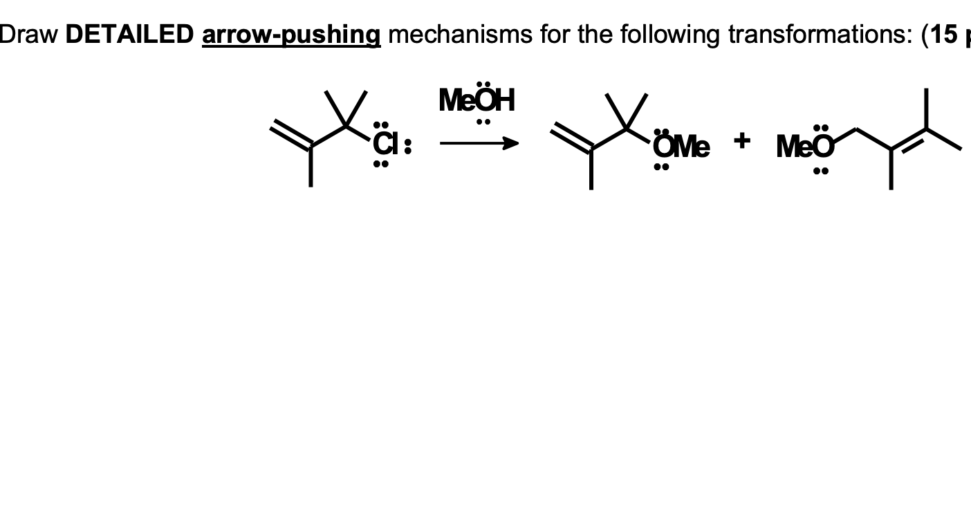 Solved Draw DETAILED arrow-pushing mechanisms for the | Chegg.com