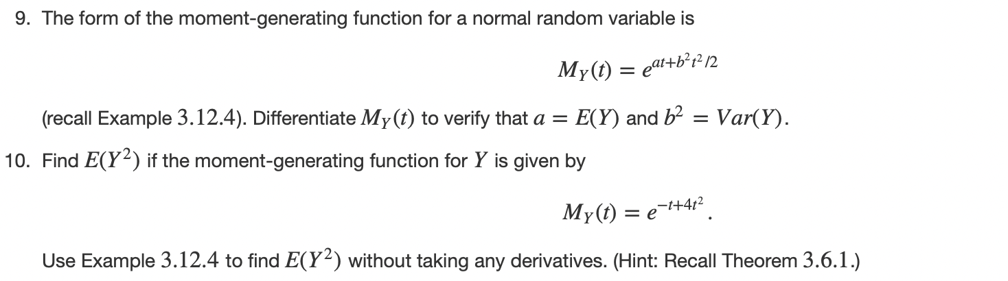 Solved 9. The form of the moment-generating function for a | Chegg.com