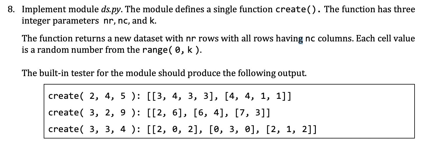 Solved 8. Implement module ds.py. The module defines a | Chegg.com