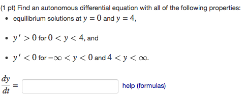 Solved (1 pt) Find an autonomous differential equation with | Chegg.com