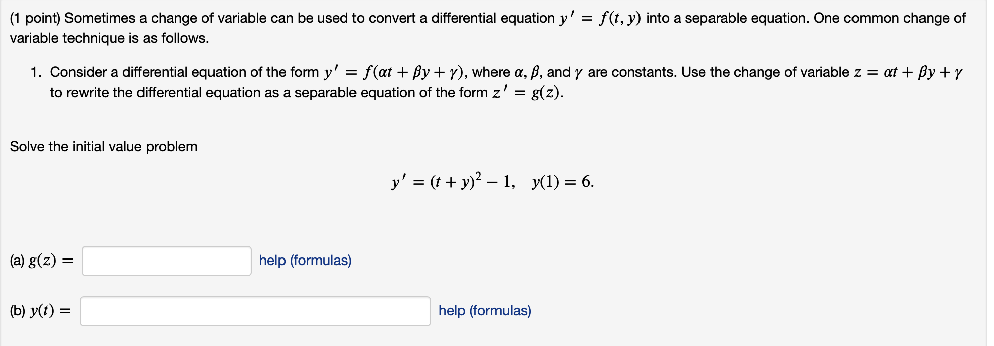 Solved (1 point) Sometimes a change of variable can be used | Chegg.com