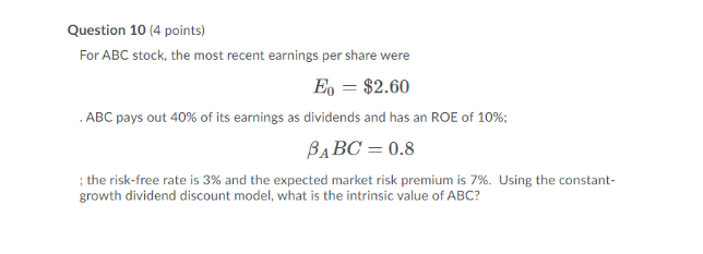 Solved For ABC stock, the most recent earnings per share | Chegg.com