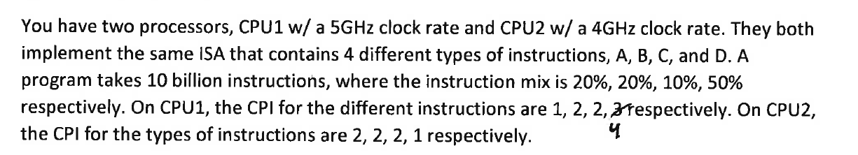Solved A. What is the CPI of the program on CPU 1? B.What | Chegg.com