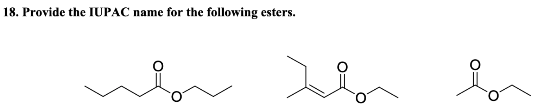 Solved 16. Provide the IUPAC name for each of the following | Chegg.com
