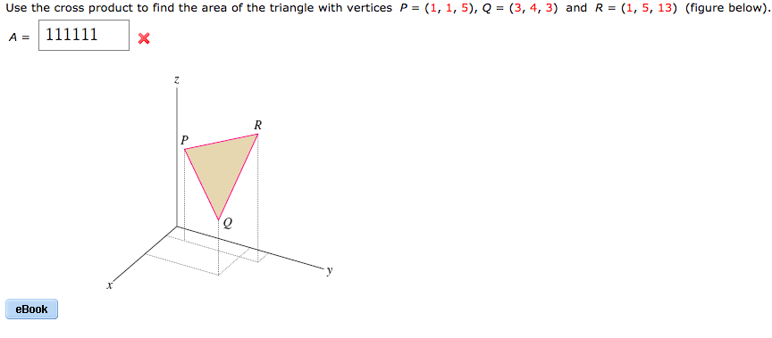 Solved Use the cross product to find the area of the | Chegg.com