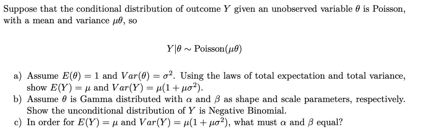 Solved Suppose that the conditional distribution of outcome | Chegg.com