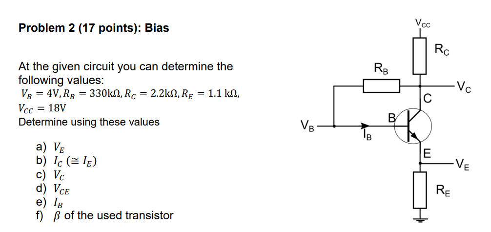 Solved Problem 2 (17 points): Bias At the given circuit you | Chegg.com