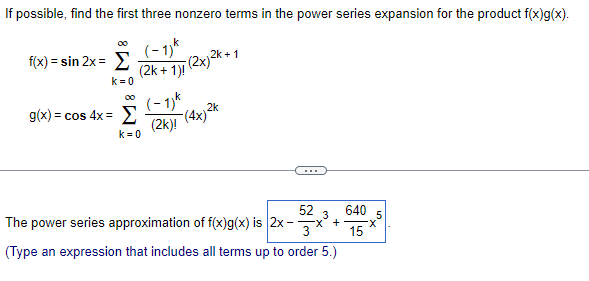 Solved If possible, find the first three nonzero terms in | Chegg.com