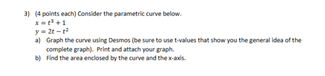 Solved (4 ﻿points each) ﻿Consider the parametric curve | Chegg.com
