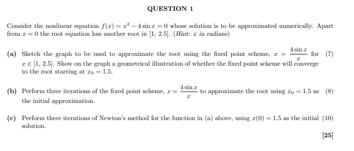 Solved QUESTION 1 . Consider the nonlinear equation f(x) = | Chegg.com