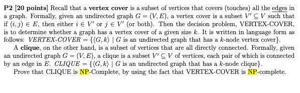 Solved P2 [20 points] Recall that a vertex cover is a subset | Chegg.com