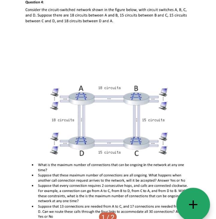 Solved Question 4: Consider the circuit-switched network | Chegg.com