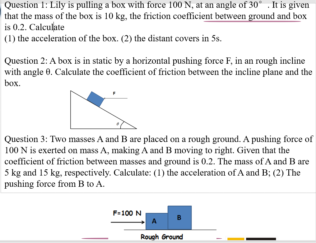 Solved Question 1: Lily is pulling a box with force 100 N, | Chegg.com