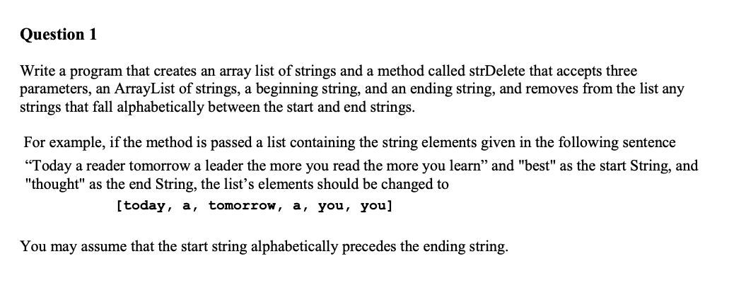 Solved Question 1 Write a program that creates an array list | Chegg.com