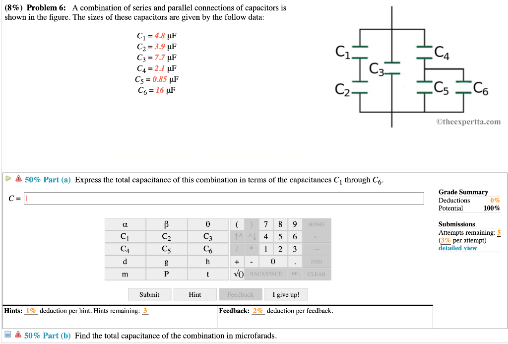 Solved (8%) Problem 6: A combination of series and parallel | Chegg.com
