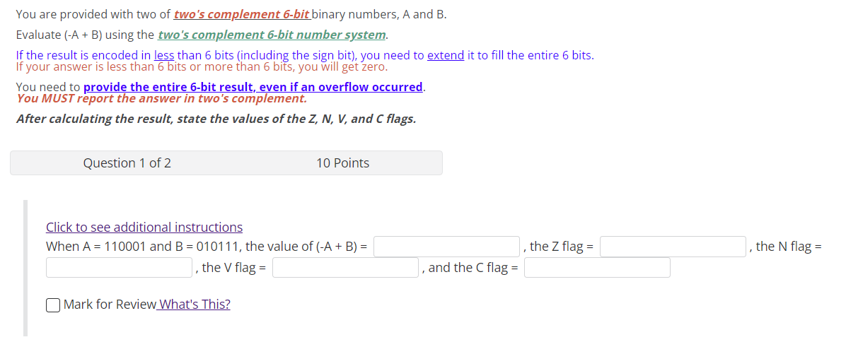 Solved You are provided with two of two's complement 6-bit | Chegg.com