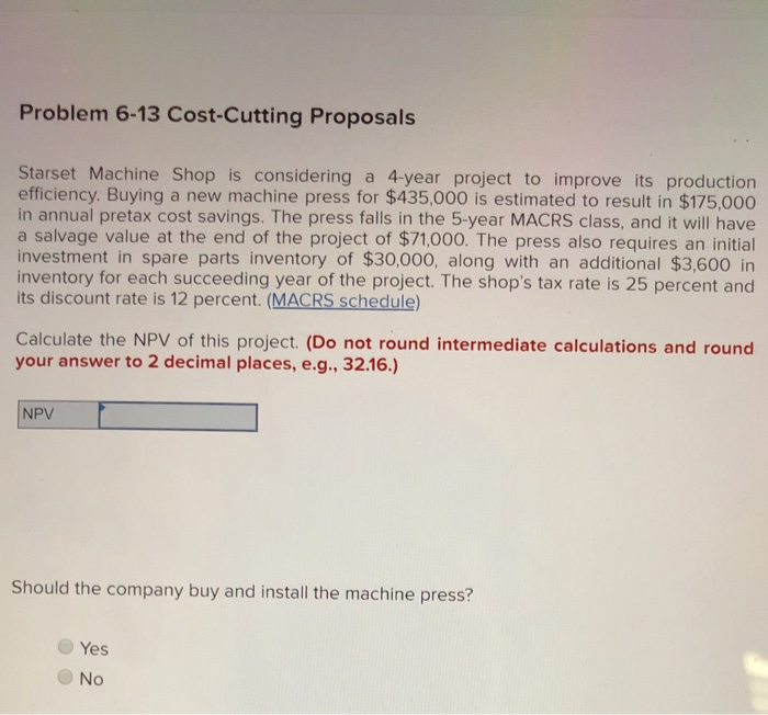 Solved Problem 6-13 Cost-Cutting Proposals Starset Machine | Chegg.com