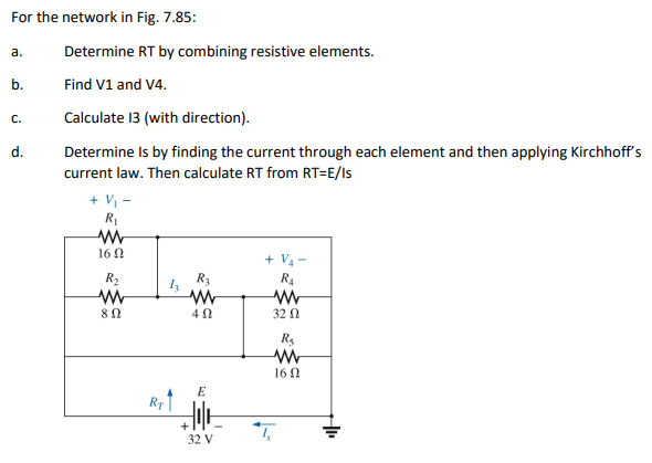 Solved For the network in Fig. 7.85: a. Determine RT by | Chegg.com