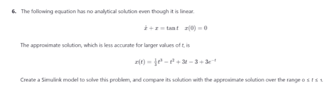 Solved 6. The following equation has no analytical solution | Chegg.com